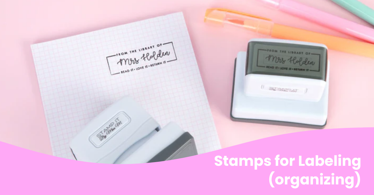 Classroom Organisation Made Easy with Custom Stamps | 2025 Guide ...